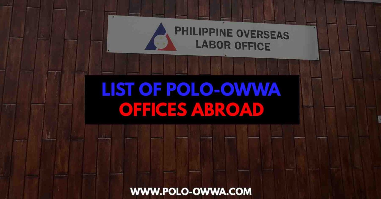 Directory: MWO POLO-OWWA Offices Overseas | POLO-OWWA