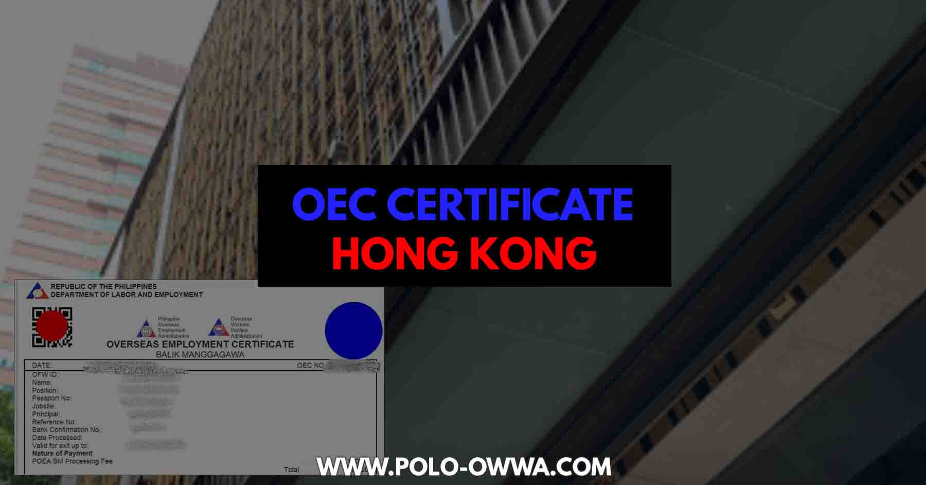 How To Apply OEC Certificate In Hong Kong 2022 How To Apply OEC Certificate In Hong Kong 2022