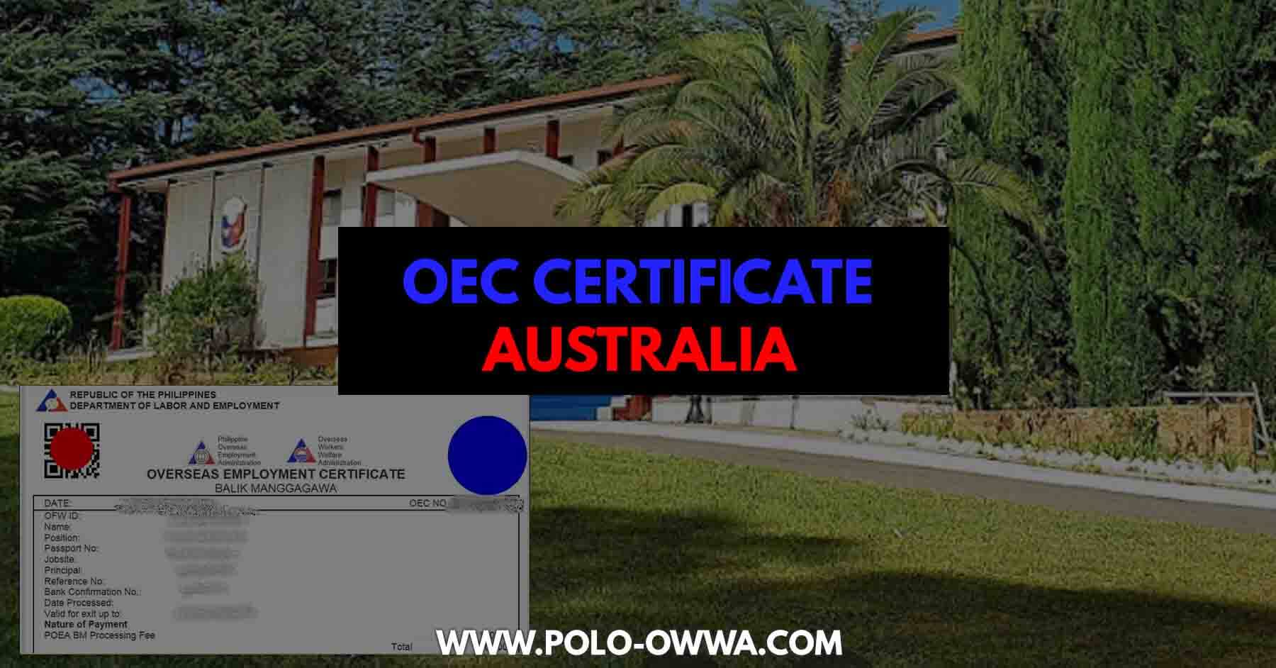 How To Apply OEC Certificate In Australia 2022 