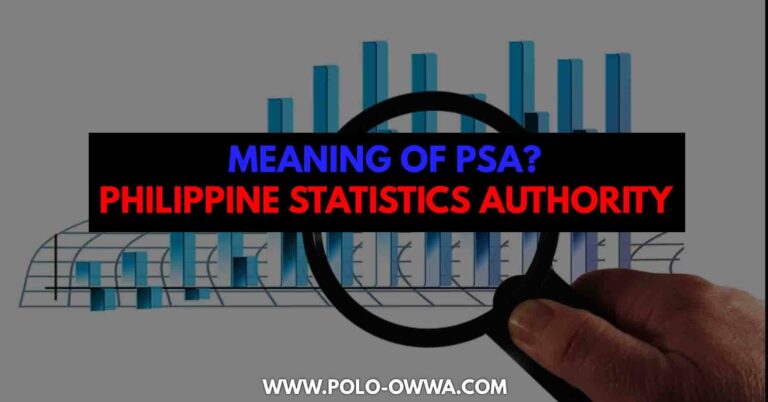 What is the Meaning of PSA - Philippine Statistics Authority | POLO-OWWA