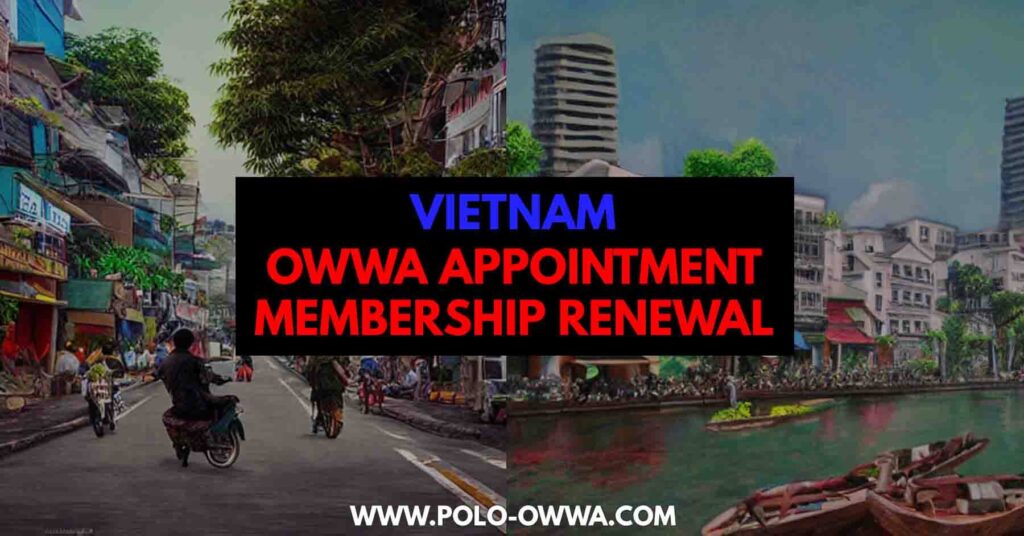 Schedule OWWA Appointment Membership Vietnam | POLO-OWWA