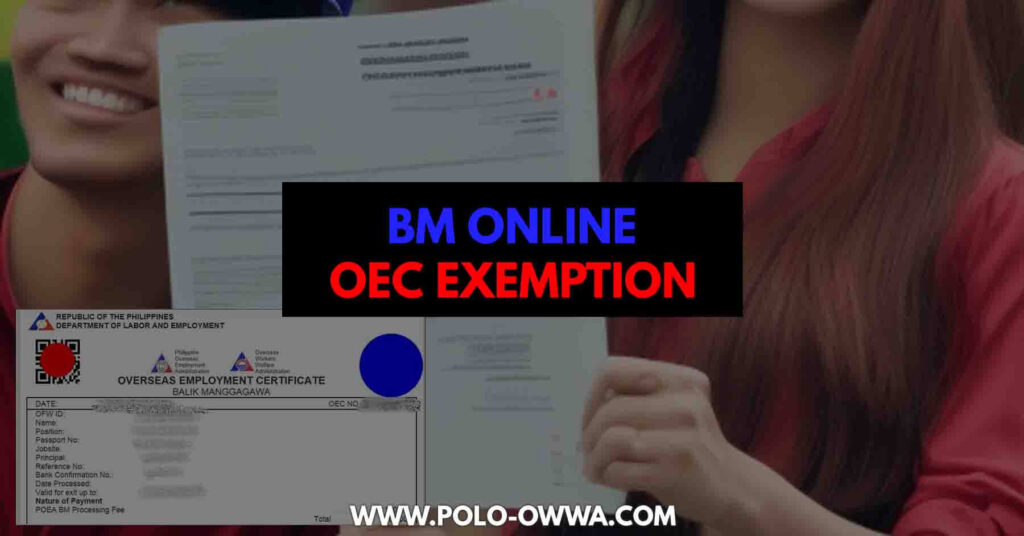 BM Online OEC Exemption Guide For OFWs POLO OWWA